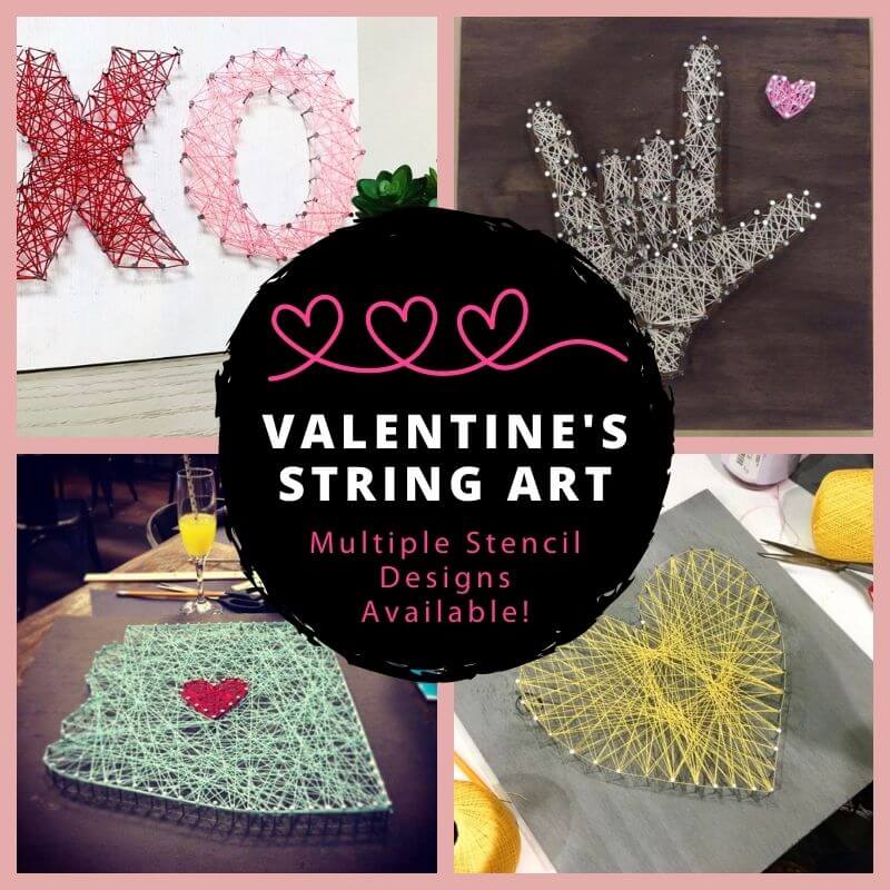 String Art: Valentine's Day Edition - $42 - Pinspiration